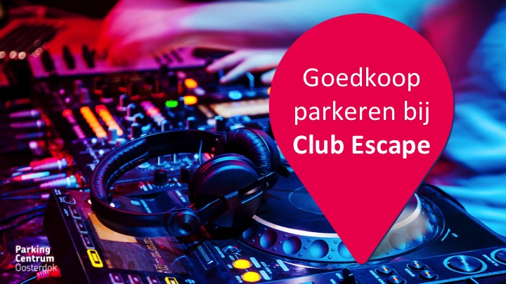 Club Escape - Amsterdam